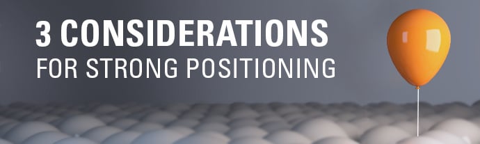 B2B Corporate Positioning: Start at the Beginning