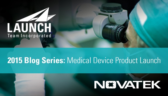 Medical Device Launch — Creating Competitive Advantage with Product ...